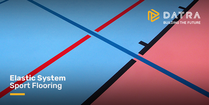 Elastic System Sport Flooring : Datra Internusa